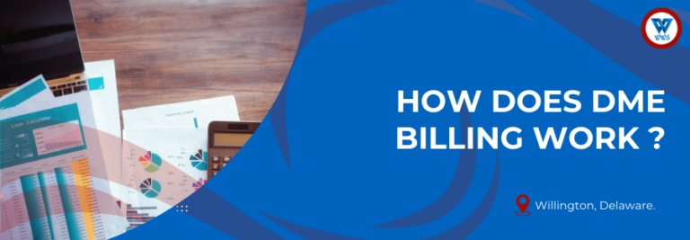 How Does DME Billing Work? Understanding the Process